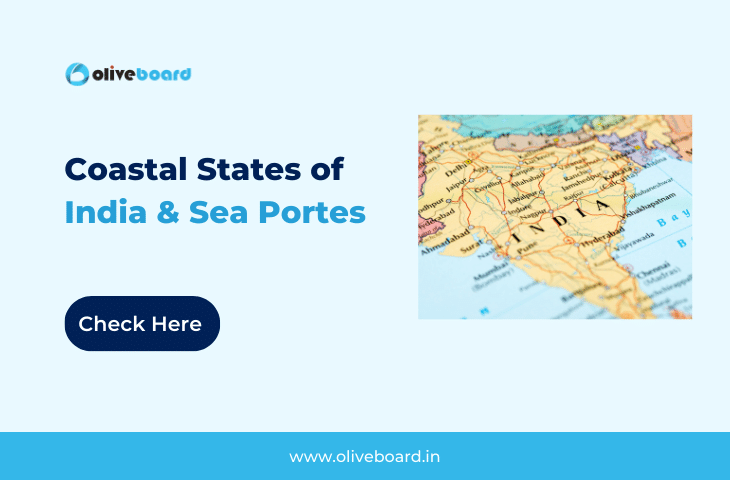 Coastal States of India and the major seaports situated in India