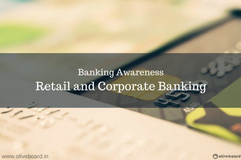 Retail & Corporate Banking [Banking Awareness Notes] - Oliveboard