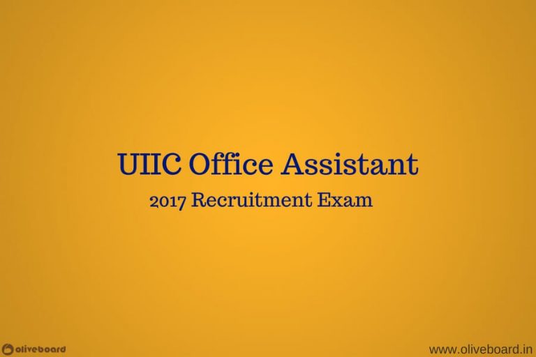 UIIC Office Assistant Recruitment Notification 2017 - Oliveboard