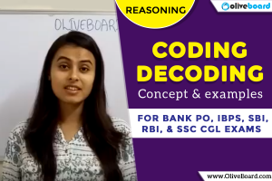 Coding Decoding Reasoning - For IBPS, RBI, SBI, SSC CGL Exams