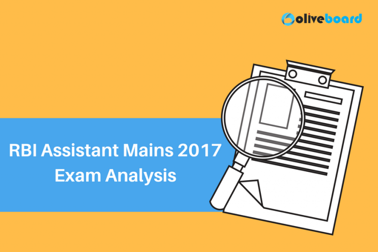 RBI Assistant Mains 2017: Section-Wise Exam Analysis | Oliveboard