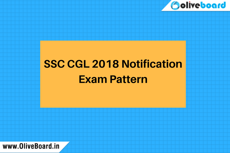 SSC CGL 2018 Exam Pattern | SSC CGL Tier I, II, III, IV Exam