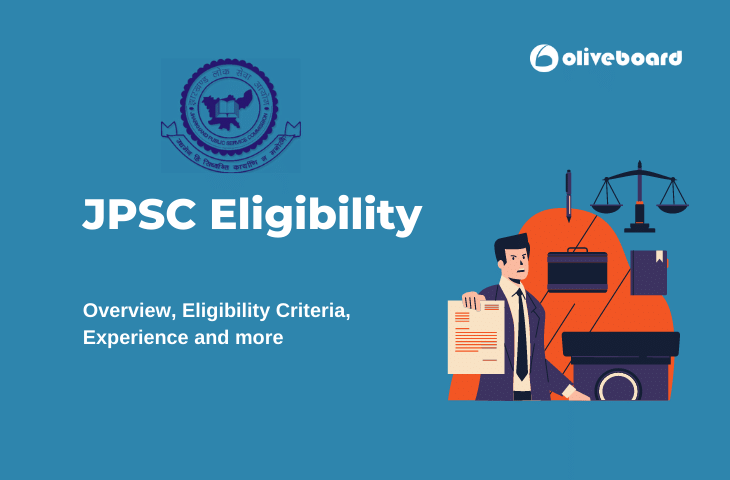 JPSC Eligibility- Overview, Eligibility Criteria, Experience and more