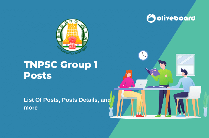 TNPSC Group 1 Posts- List Of Posts, Posts Details, and more