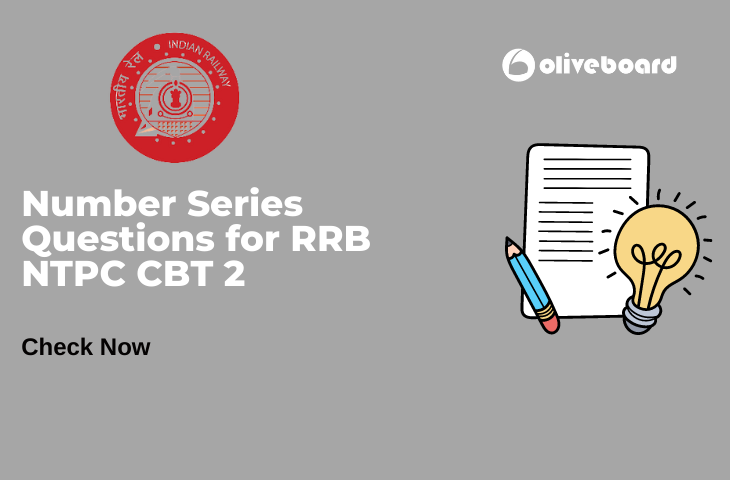 Number Series Questions For RRB NTPC CBT 2 Oliveboard number-series-questions-for-rrb-ntpc-cbt-2-oliveboard