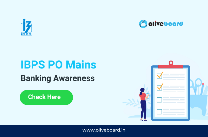 Banking Awareness For IBPS PO – Preparation Strategy for Mains