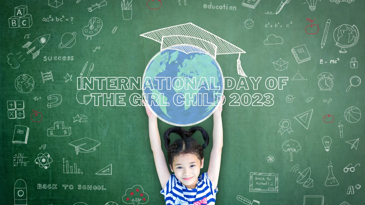 International Day of the Girl Child 2023