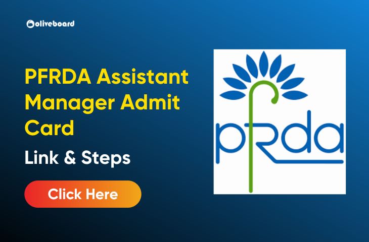 PFRDA Assistant Manager Admit Card 2024, Direct Link to Download