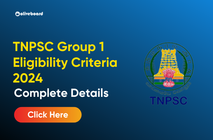 TNPSC Group 1 Eligibility Criteria 2024, Check Requirements