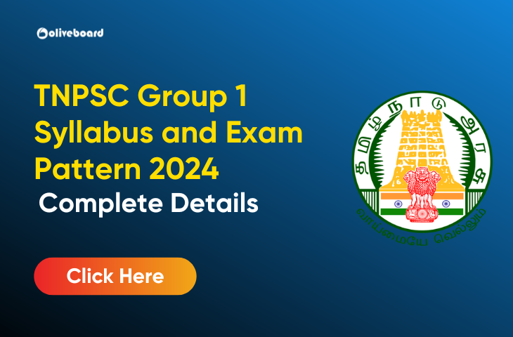 TNPSC Group 1 Syllabus 2024, Exam Pattern, Download PDF