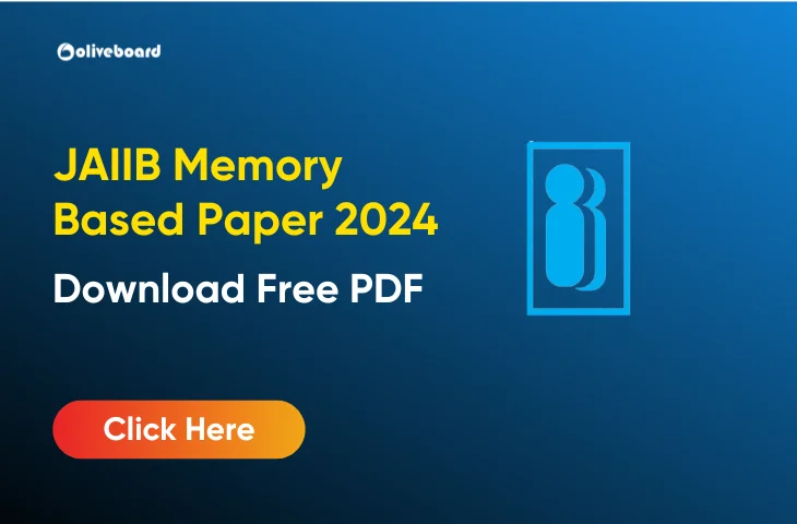 JAIIB Memory Based Paper 2024, Download IE & IFS, PPB, AFM, RBWM PDF