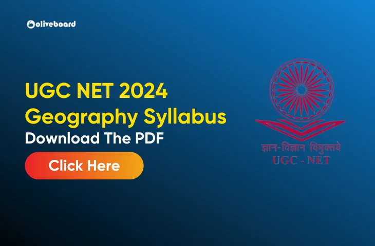 UGC NET Geography Syllabus 2024, Download the Syllabus PDF