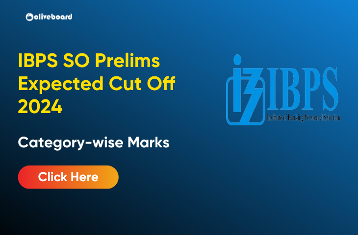 IBPS SO Exam Date 2024 Out for 896 Posts, Admit Card Link